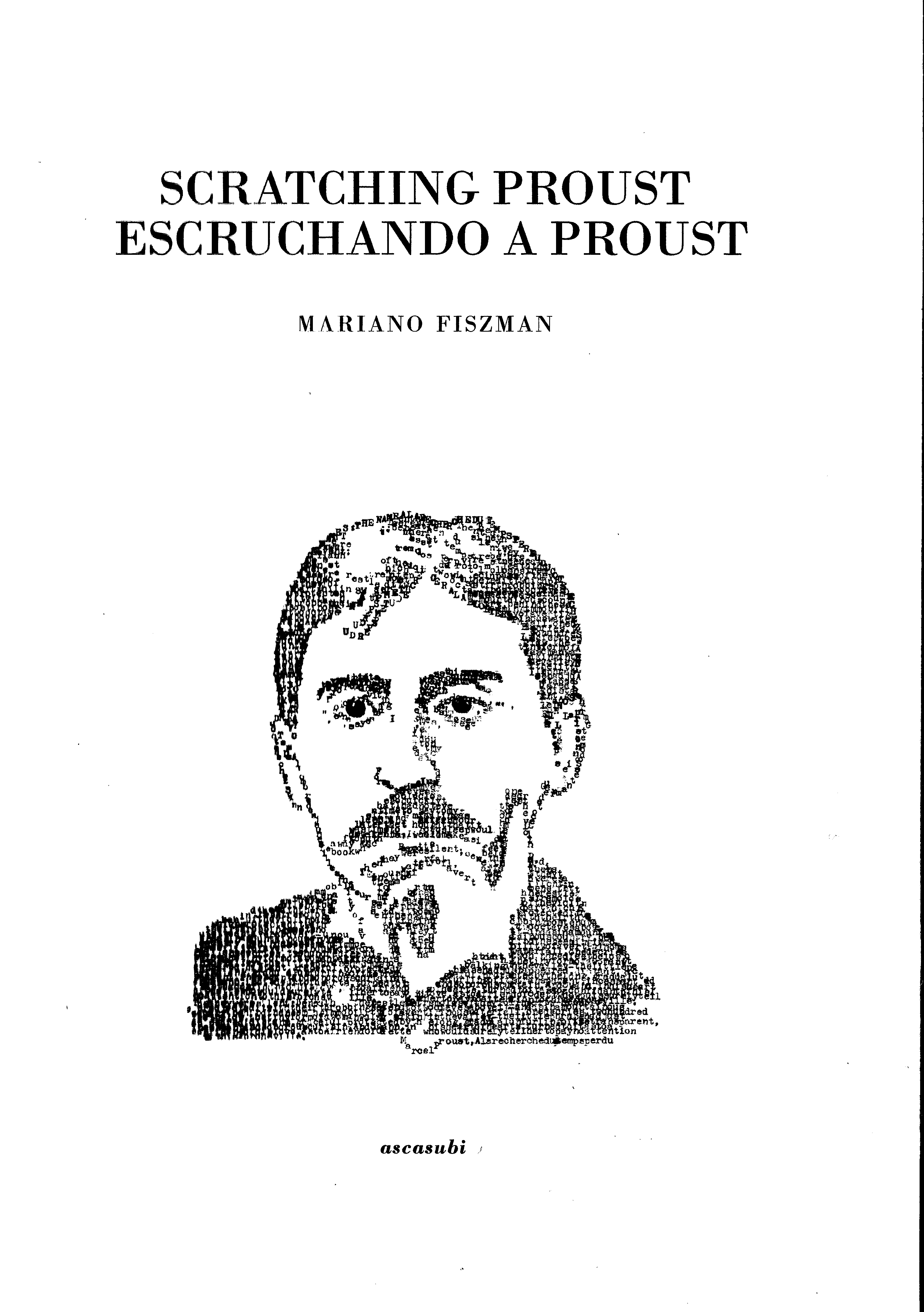Mariano Fiszman. Scratching Proust. Escruchando a Proust - Op.cit.